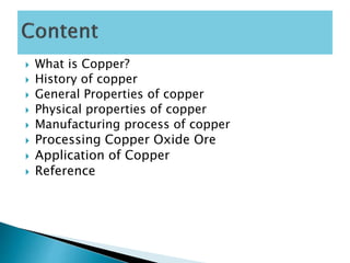 Copper manufacturing process | PPTX