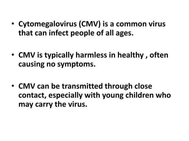 CMV UPDATE Few solid facts about cytomegalovirus (CMV) Infection & New ...