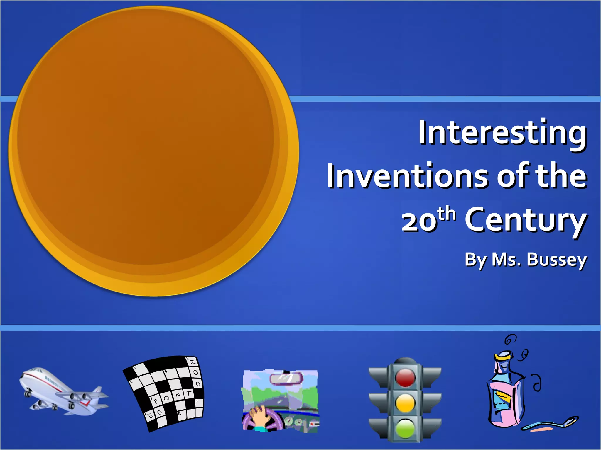 20th century inventions | PPT