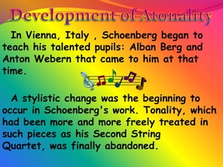 20th century music arnold shoenberg | PPTX