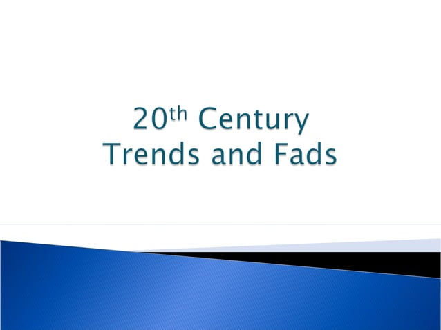 20th Century Trends And Fads | PPT | Women\'s Outerwear | Women\'s Clothing