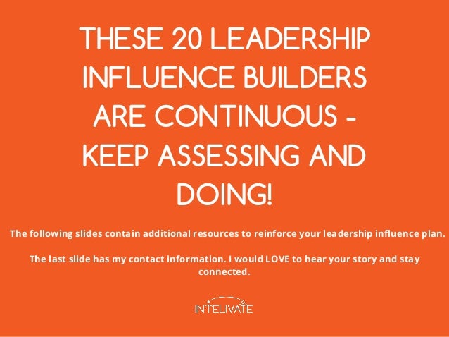 20 Things That Will Make You a Powerfully Influential Leader