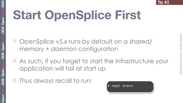 20 Tips for OpenSplice Newbies | PPT