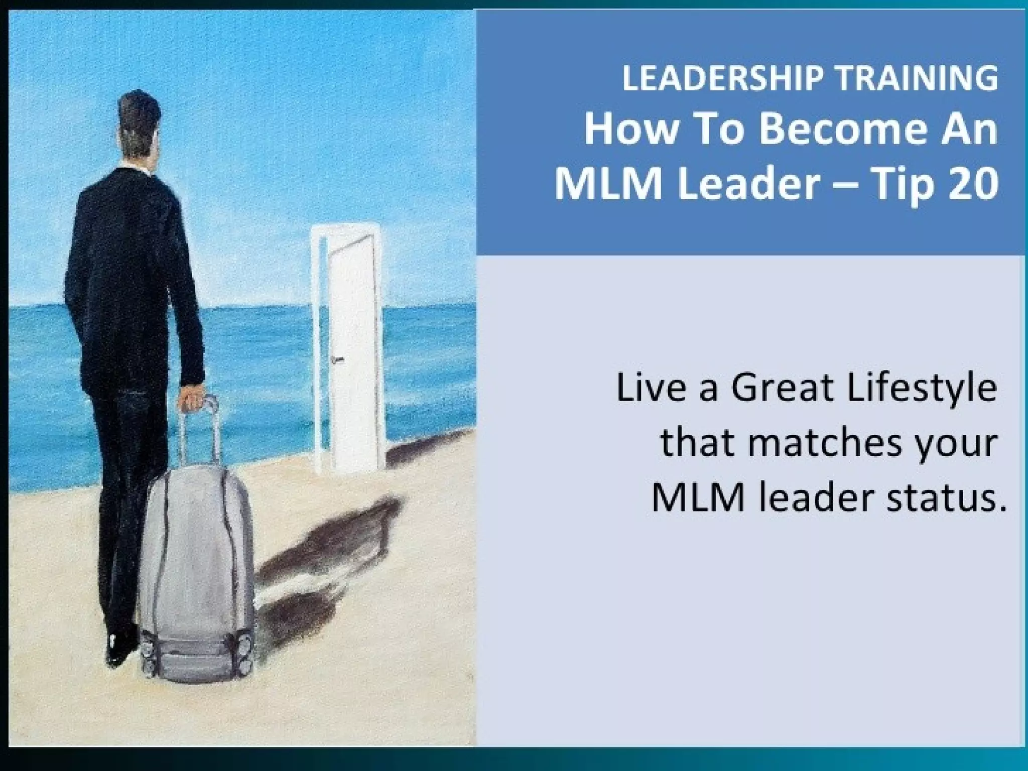 Leadership Training how to become an MLM LEADER 20 TIPS | PPT