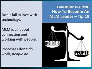 Leadership Training how to become an MLM LEADER 20 TIPS | PPT