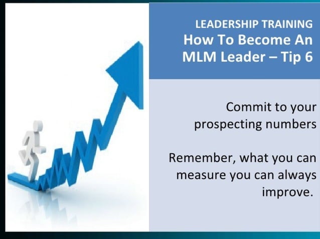 Leadership Training how to become an MLM LEADER 20 TIPS | PPT ...