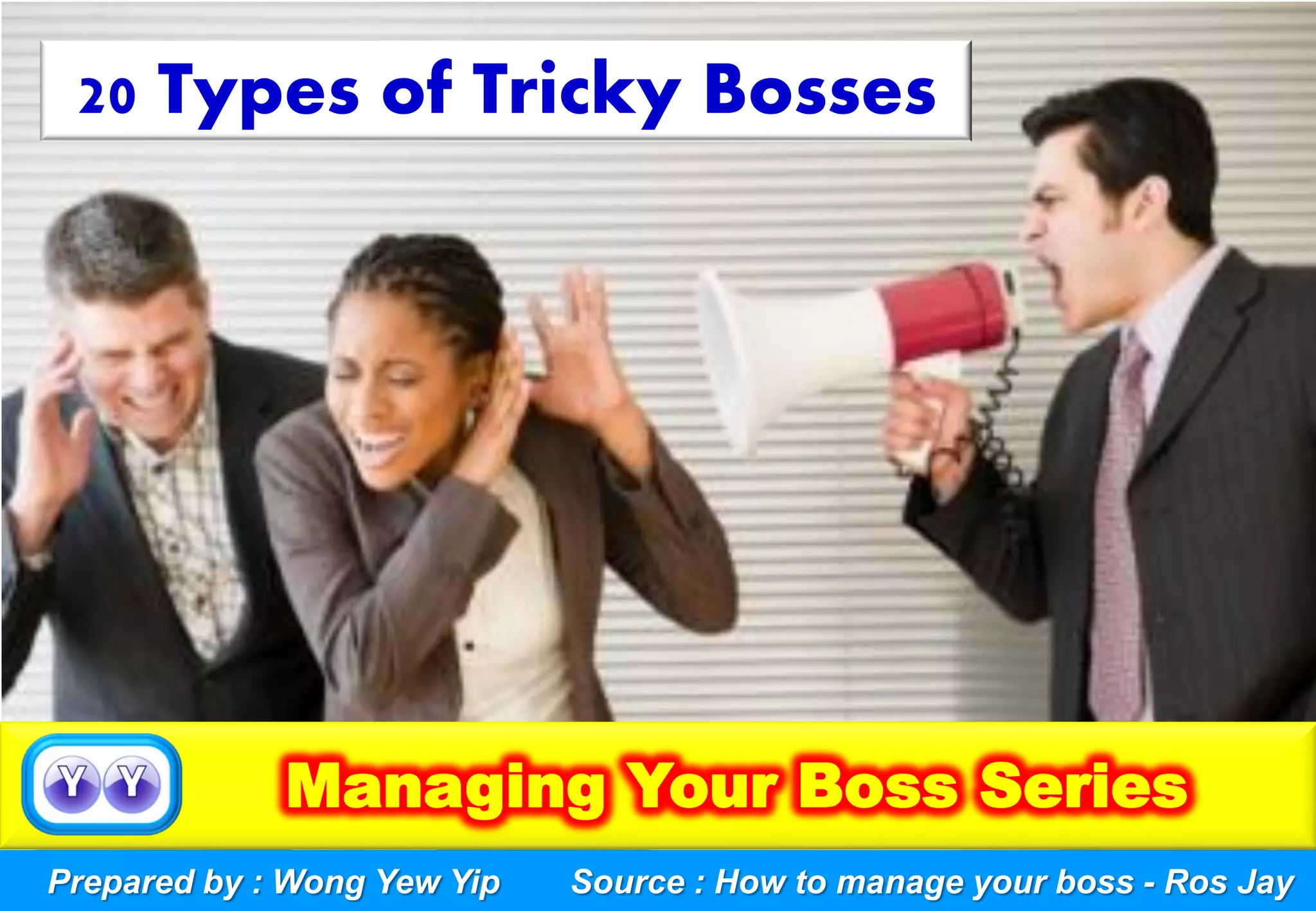 20 Types of Tricky Bosses | PPT