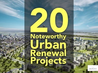 20 Urban Renewal Projects | PDF