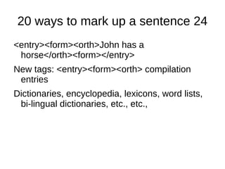 20 ways to mark up a sentence | ODP
