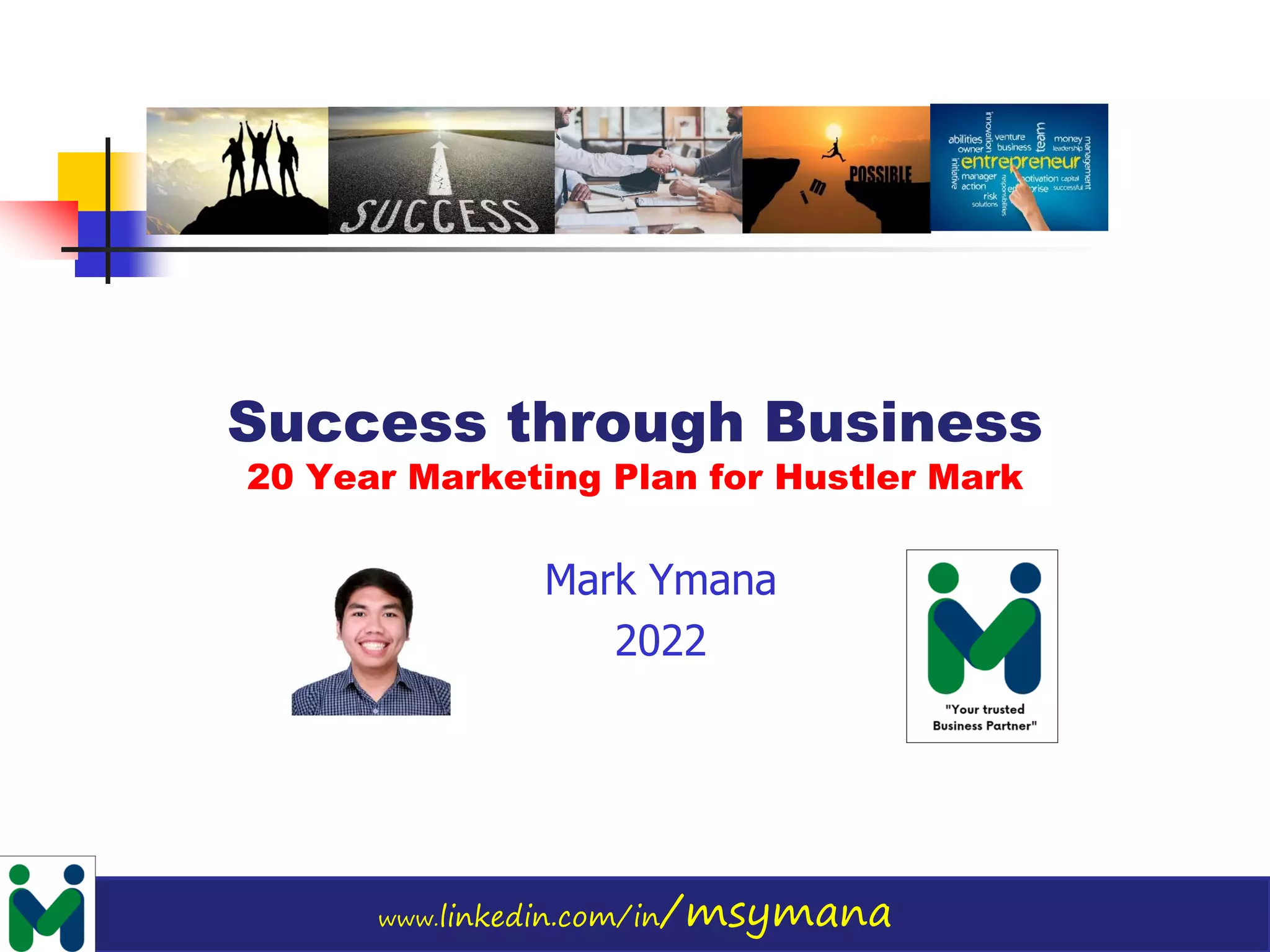 20 Year Personal Marketing Plan - Mark Ymana.pdf