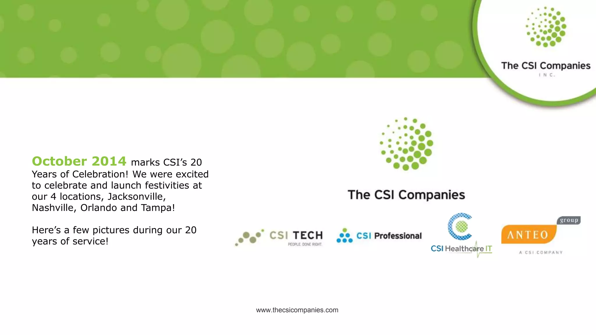 The CSI Companies 20 Year Celebration | PPTX