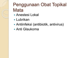 21. dr. iit farmakologi obat topikal mata | PPTX