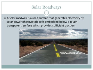 Solar Roadway | PPT