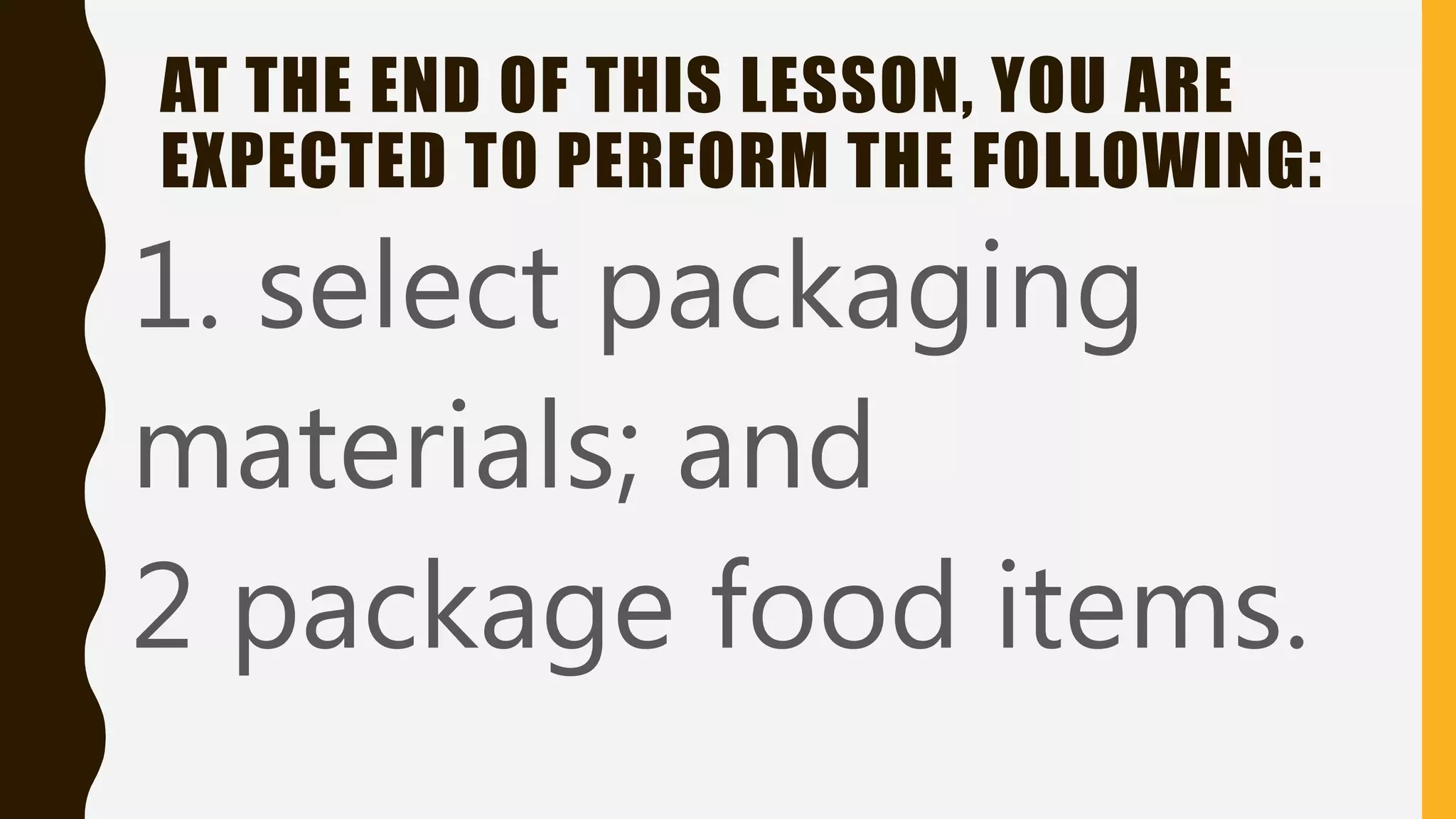 Packaging Food Items | PPTX