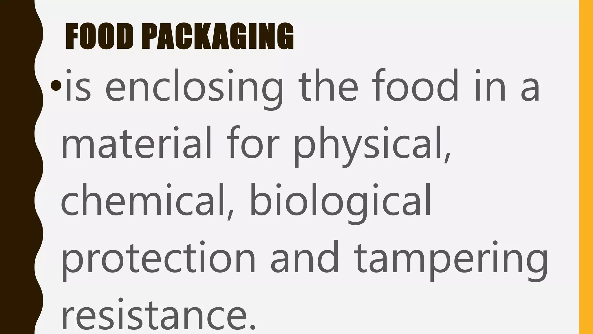 Packaging Food Items | PPTX