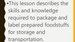 Packaging Food Items | PPTX