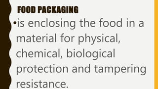 Packaging Food Items | PPTX