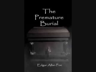 21.The premature burial by Edgar Allan Poe | PPT