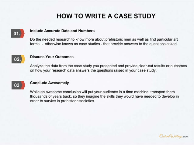 COMPLETE GUIDE ON WRITING A CASE STUDY ON PREHISTORIC ART | PPT | Free ...
