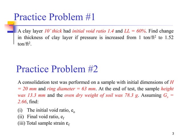 Geotechnical Engineering-I [Lec #21: Consolidation Problems] | PPSX