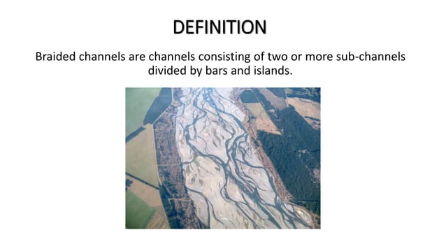 REVISION AS CAMBRIDGE GEOGRAPHY: RIVERS - BRAIDED CHANNEL | PPT ...