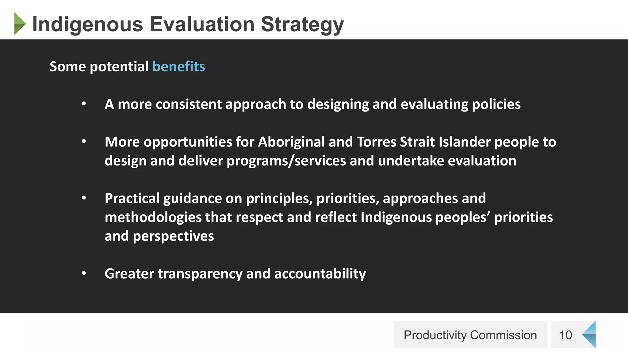 Indigenous Evaluation Strategy - Productivity Commissioner, Romalie ...
