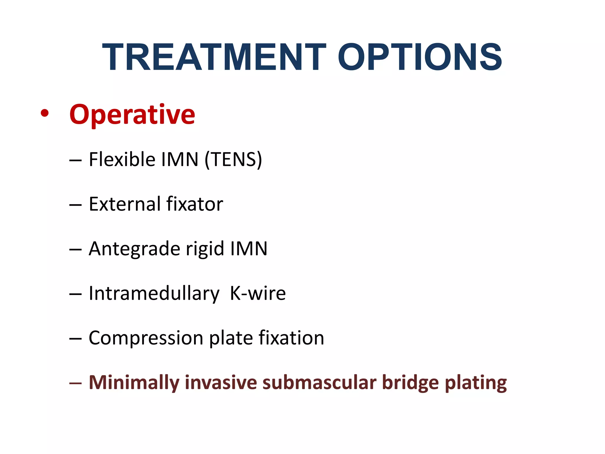 Minimally Invasive Plate Osteosynthesis in pediateric femoral shaft ...