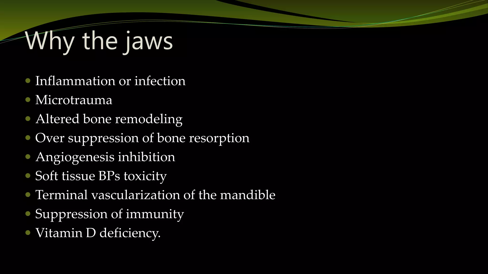Osteonecrosis of the Jaws (BRONJ, MRONJ) | PPTX