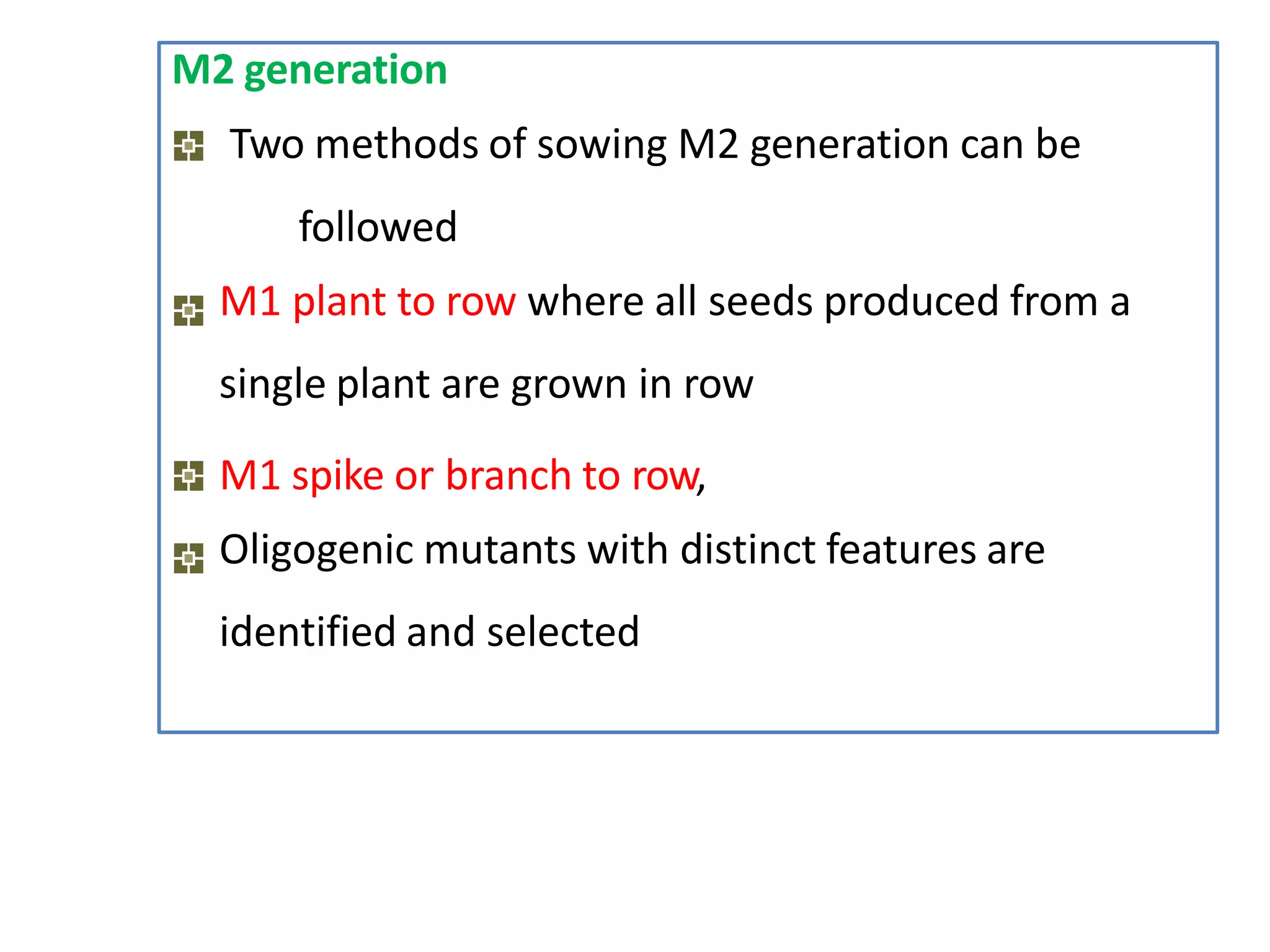 21. Mutation Breeding in crop improvement | PPTX