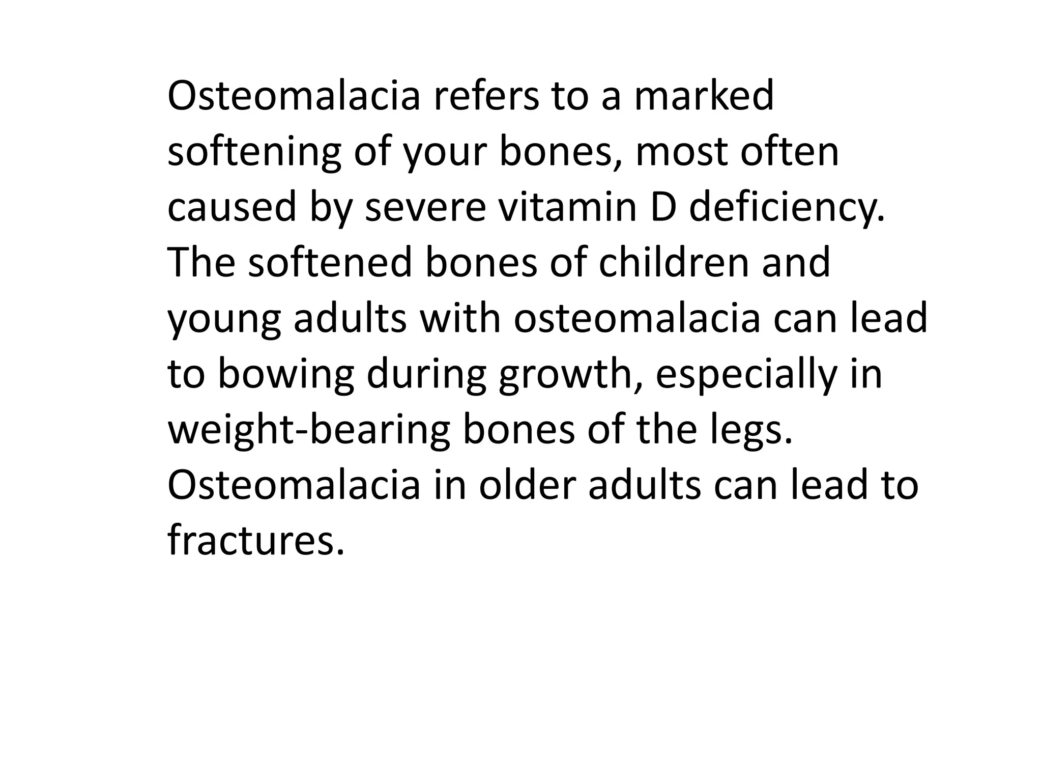 21. Osteomalacia.pptx | Free Download