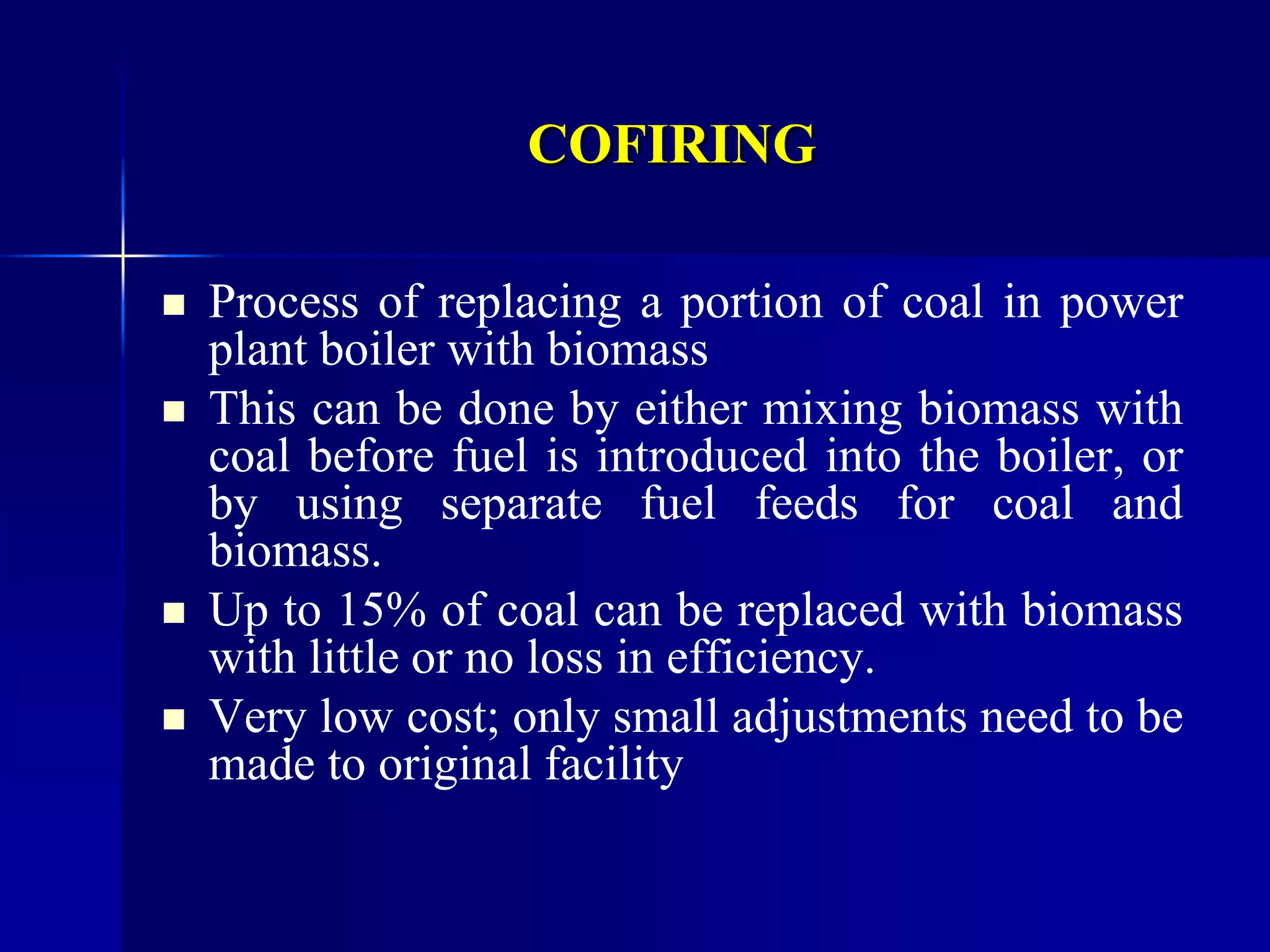 21. COFIRING BIOMASS WITH COAL FOR POWER GENERATION.ppt