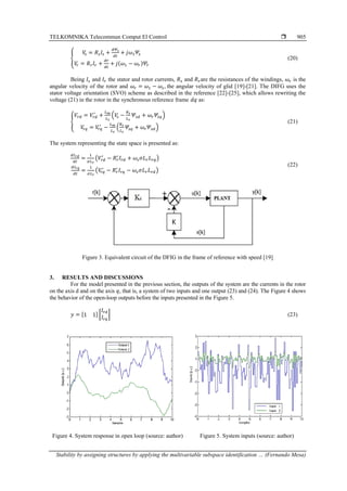 Stability by assigning structures by applying the multivariable subspace identification ...