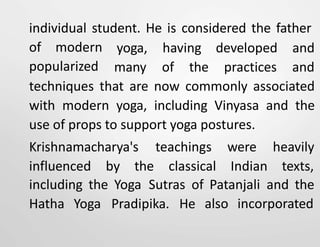 Tirumalai Krishnamacharya life history and his teachings | PPTX
