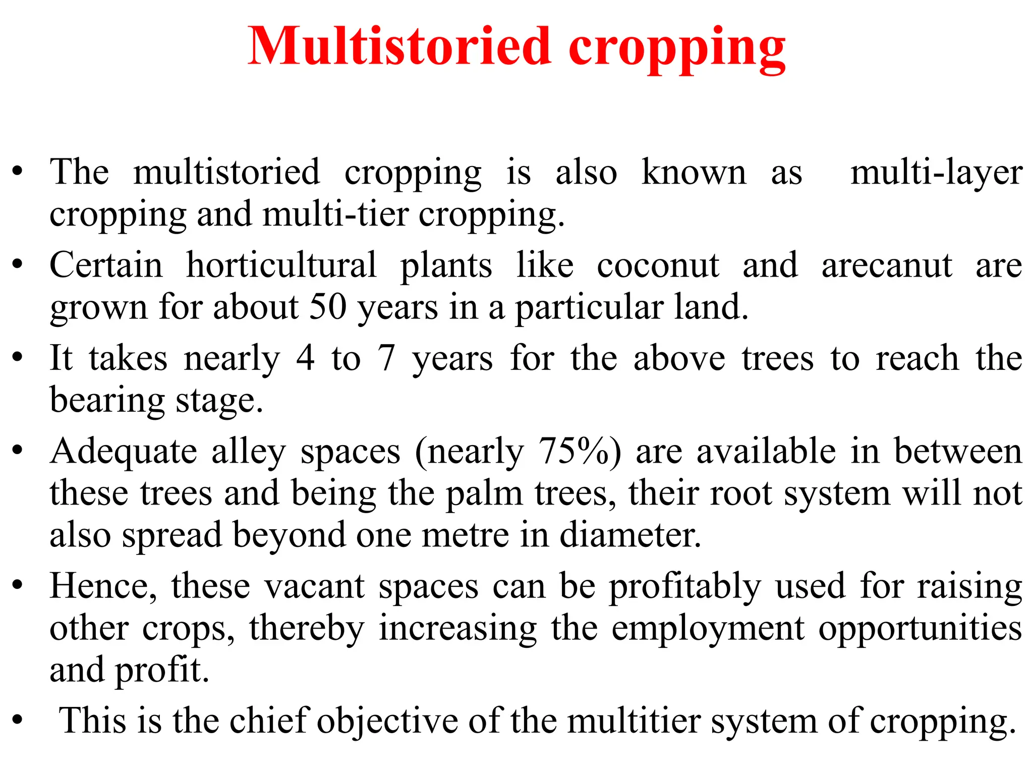 21. Highdensity planting, multistoried cropping and multiple cropping.pptx