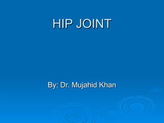 21.Hip Joint.ppt muscle orgin and insertion | PPT