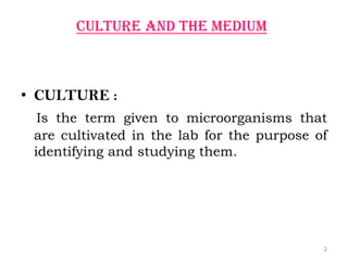21.-culture_media.pdf. This files contains detailed explanation of ...
