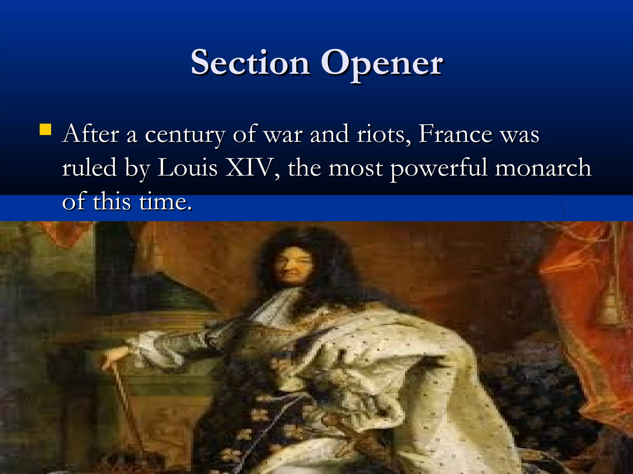21 2 the reign of louis xiv | PPT