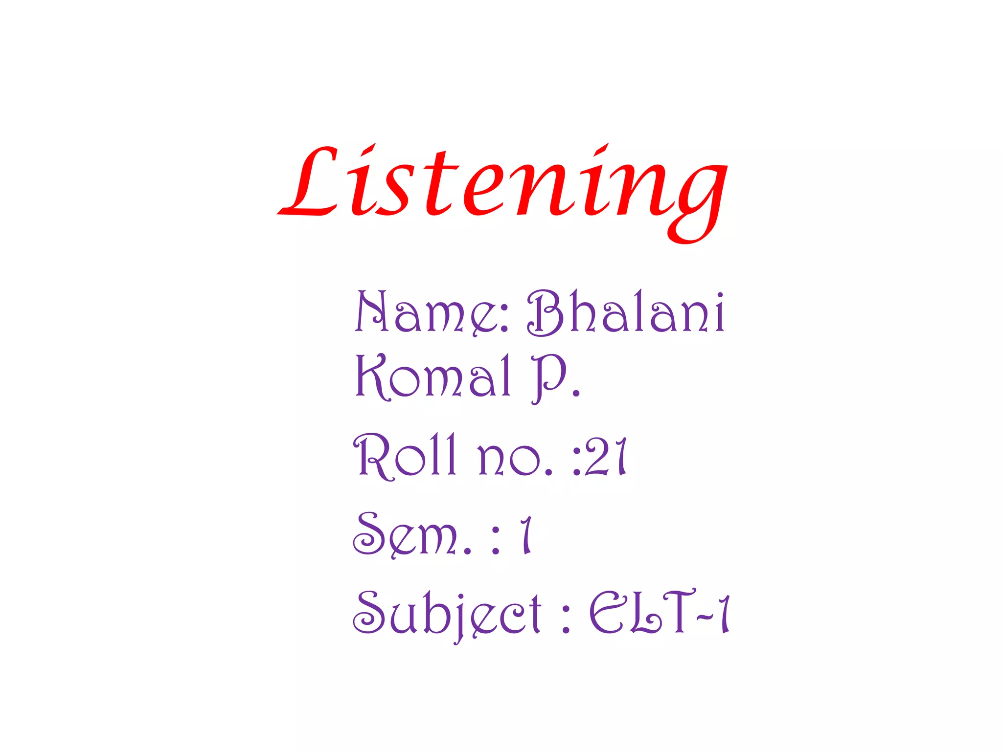 21.304.bhalani.komal | PPTX