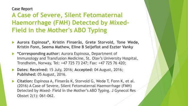 a-case-of-severe-silent-fetomaternal-haemorrhage-fmh-detected-by-mixed ...