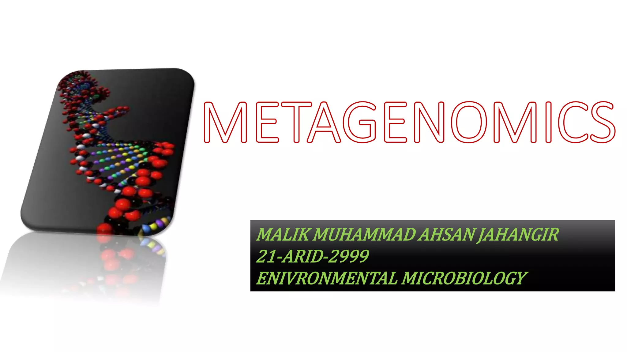 Metagenomics , Applications, Techniques And Limitations .pptx | Genetics | Science