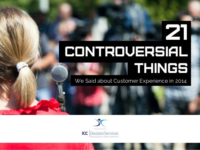 The 21 Most Controversial Things We Said in 2014