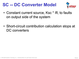 ETAP - dc lf and dc sc | DC Load Flow & DC short-Circuit | PDF