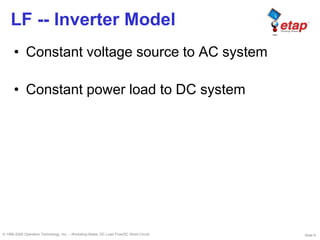 ETAP - dc lf and dc sc | DC Load Flow & DC short-Circuit | PDF