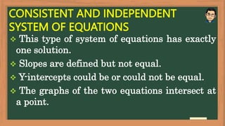 21 - GRAPHS THE SYSTEMS OF LINEAR EQUATIONS IN TWO VARIABLES.pptx