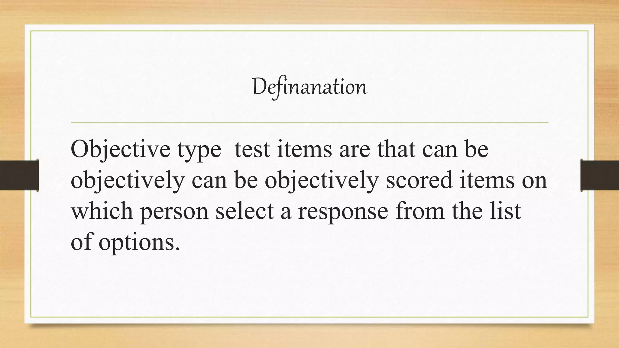 Objective Types Items | PPT