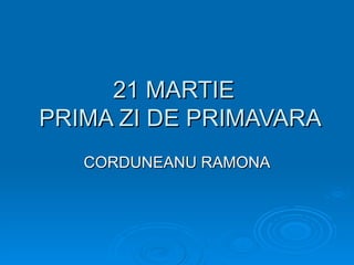 21 MARTIE- PRIMA ZI DE PRIMAVARA | PPT