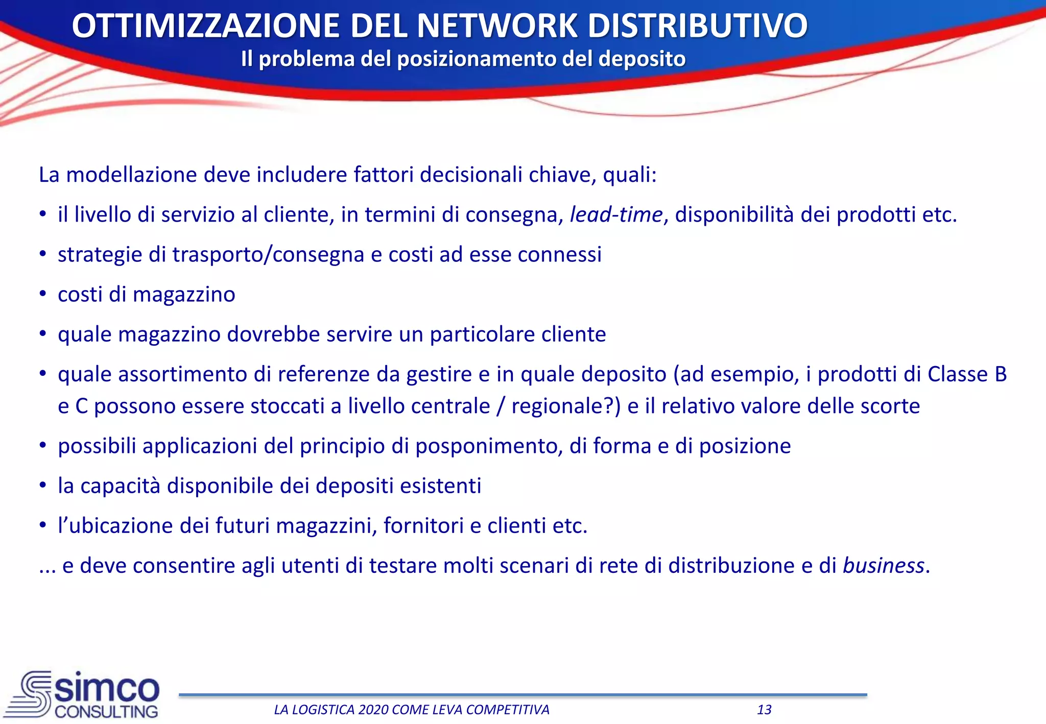 SIMCO CONSULTING - "La logistica 2020 come leva competitiva" | PDF | Logistics | Business