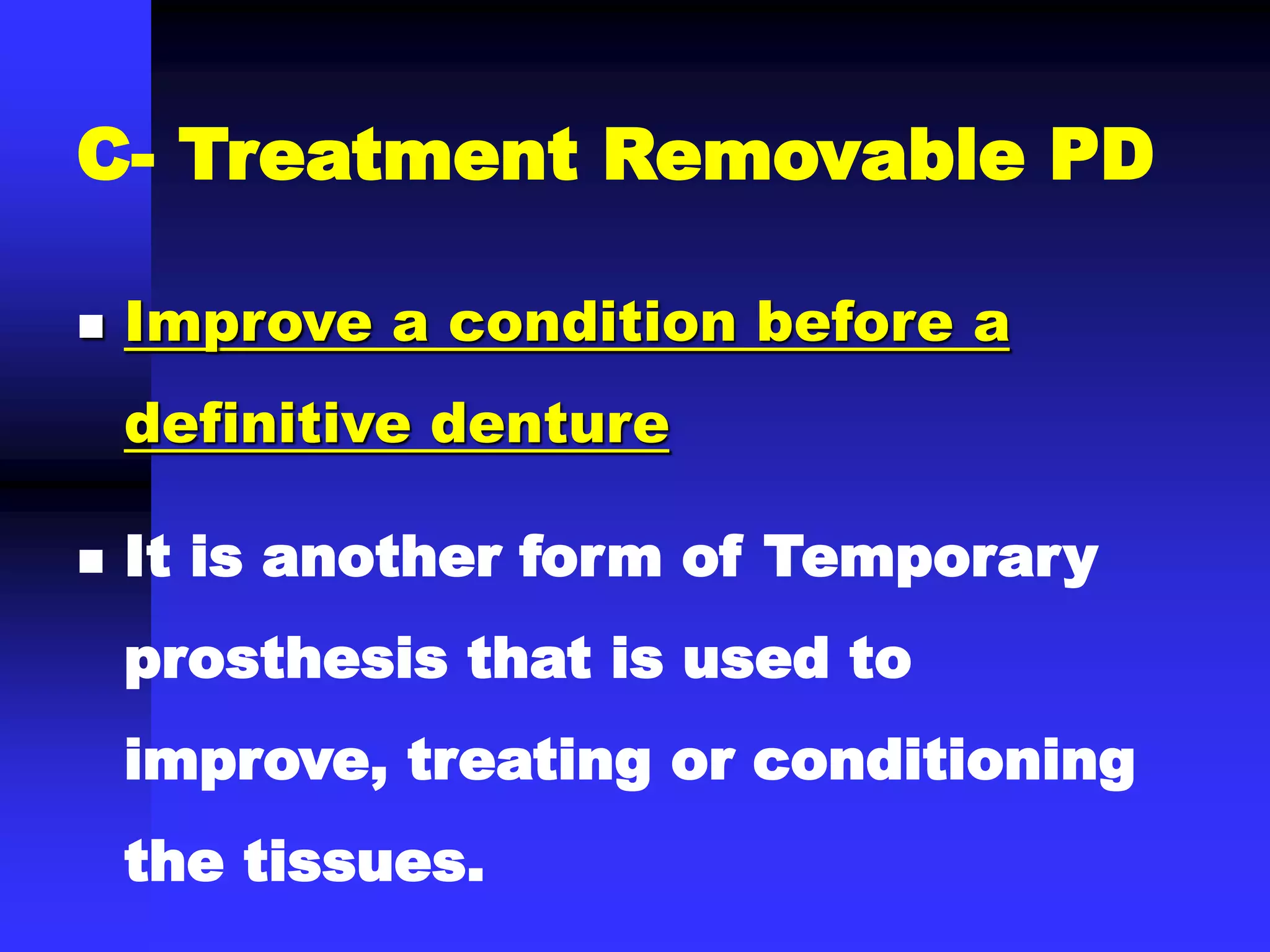 Temporary removable partial dentures | PPT