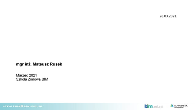 BIM School in Cracow - Mateusz Rusek | PPT