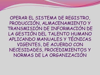 210201016 proveer información del talento humano | PPTX